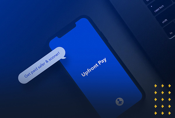 Upfront Pay: Stop chasing unpaid invoices